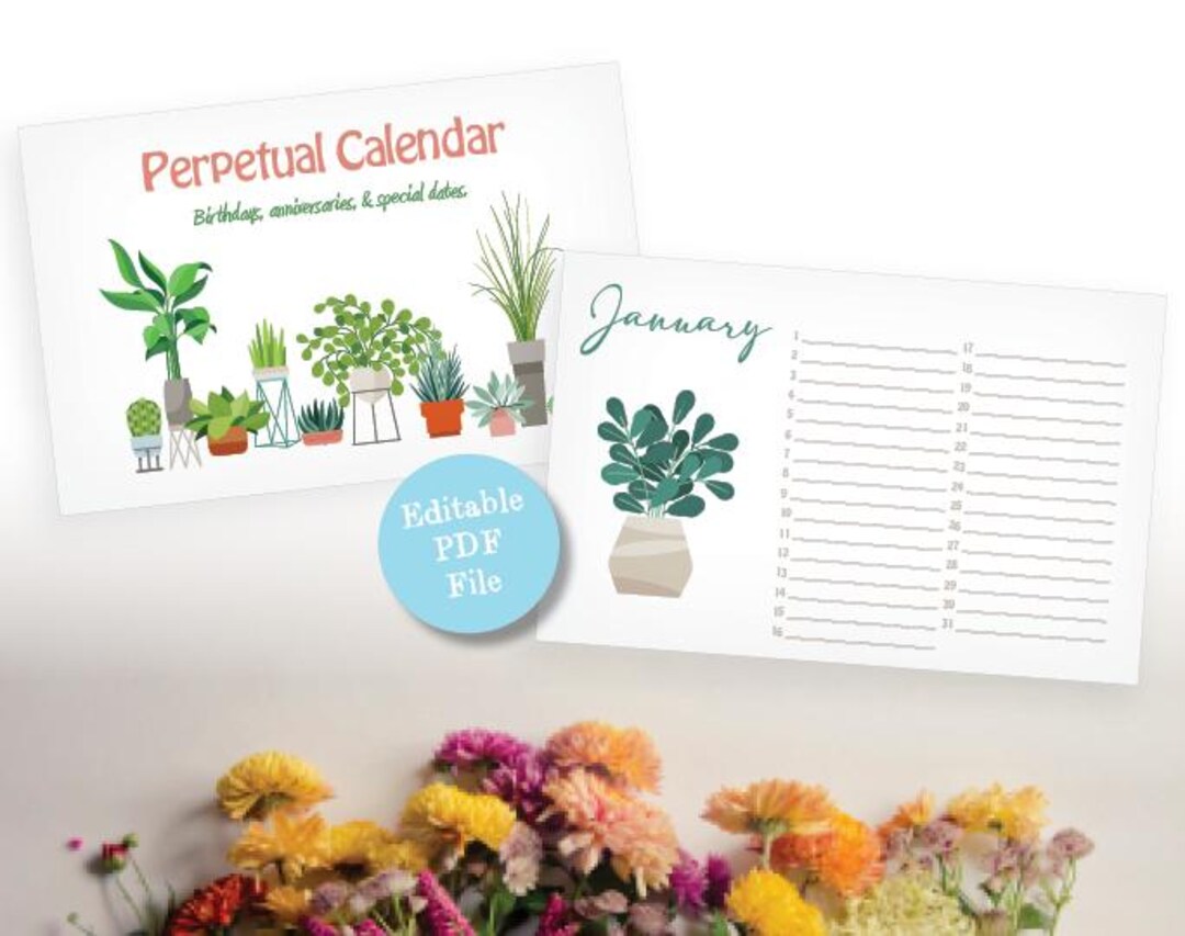 Printable Succulent Perpetual Calendar - Birthday Calendar ...