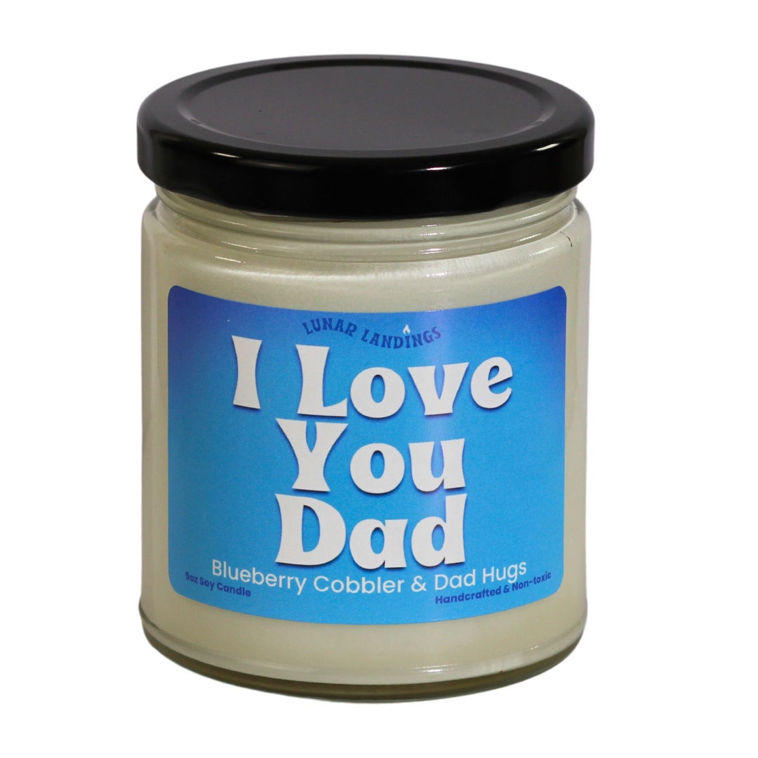 I Love You Dad Candle- Dad Birthday Gift, Fathers Day Gift, Gift for ...