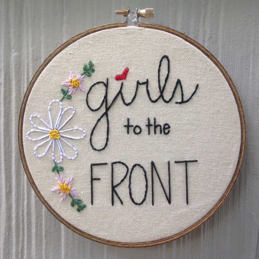 Riot Grrrl Inspired "girls to the Front" Embroidery Hoop Wall Art - Etsy