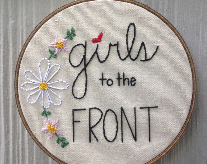 Riot Grrrl Inspired girls to the Front Embroidery | Etsy
