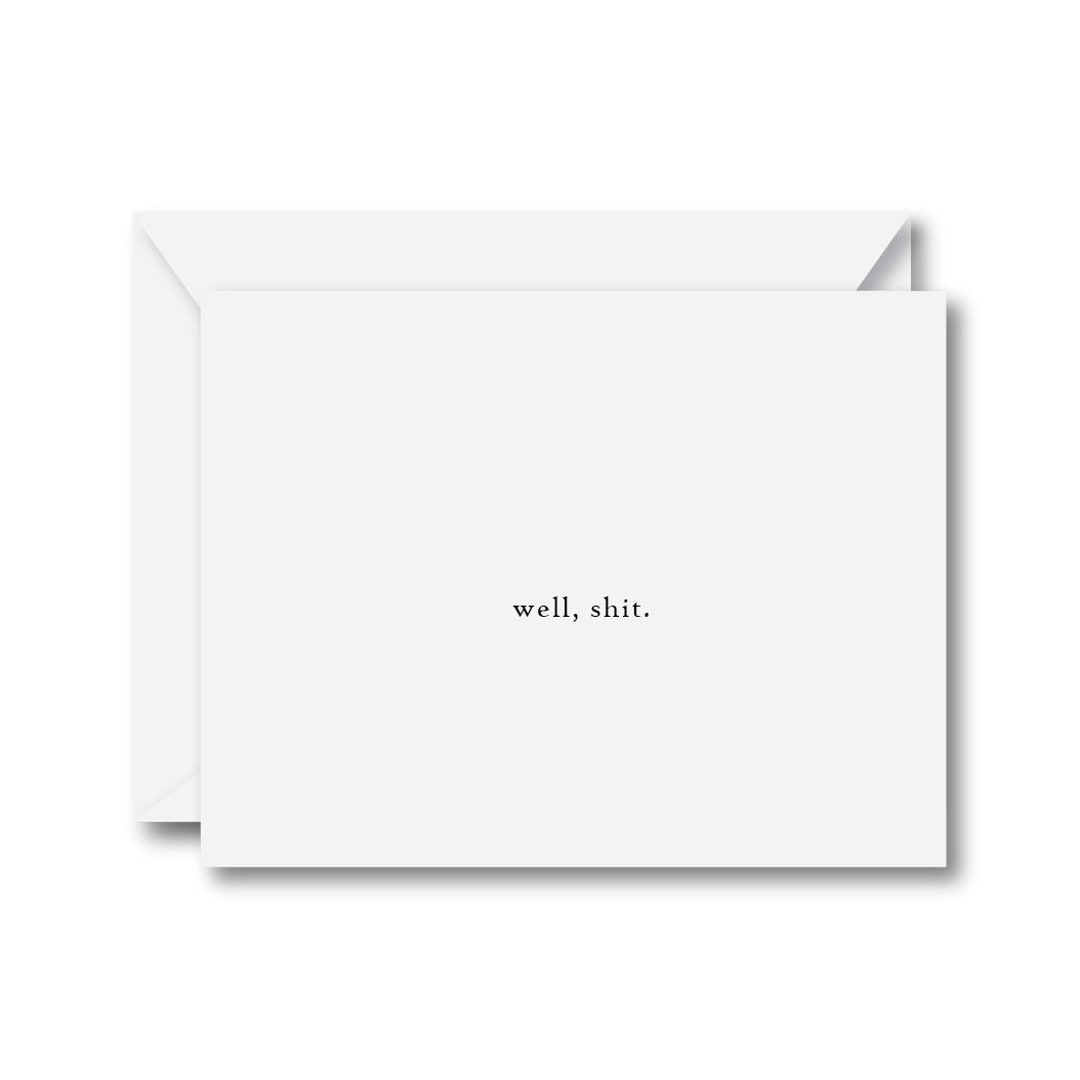 Well, Shit. Greeting Card | Swear Card | Sympathy Card | Encouragement ...