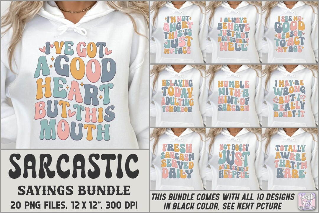 Sarcastic Sayings PNG Bundle, Funny Png for Tshirts, Sarcasm Png ...