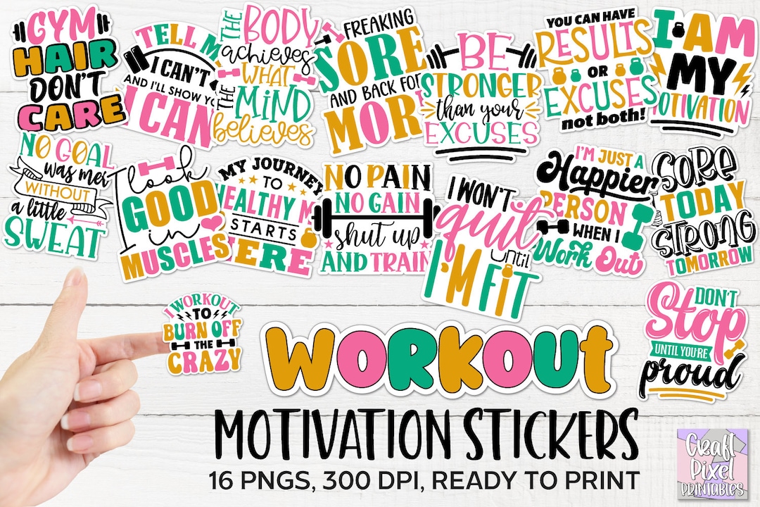 Workout Motivation Stickers Png, Weighloss Print and Cut Stickers ...