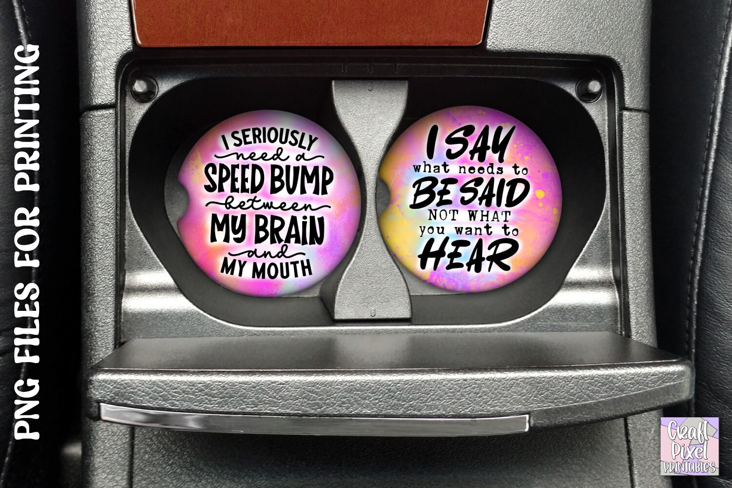 Funny Coasters Png, Sarcastic Sayings Png, Car Coaster Png, Sublimation ...