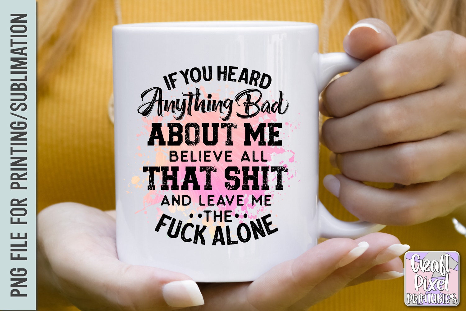 Funny Profanity Shirt Png, Vulgar Sublimation Designs, Offensive Mug ...