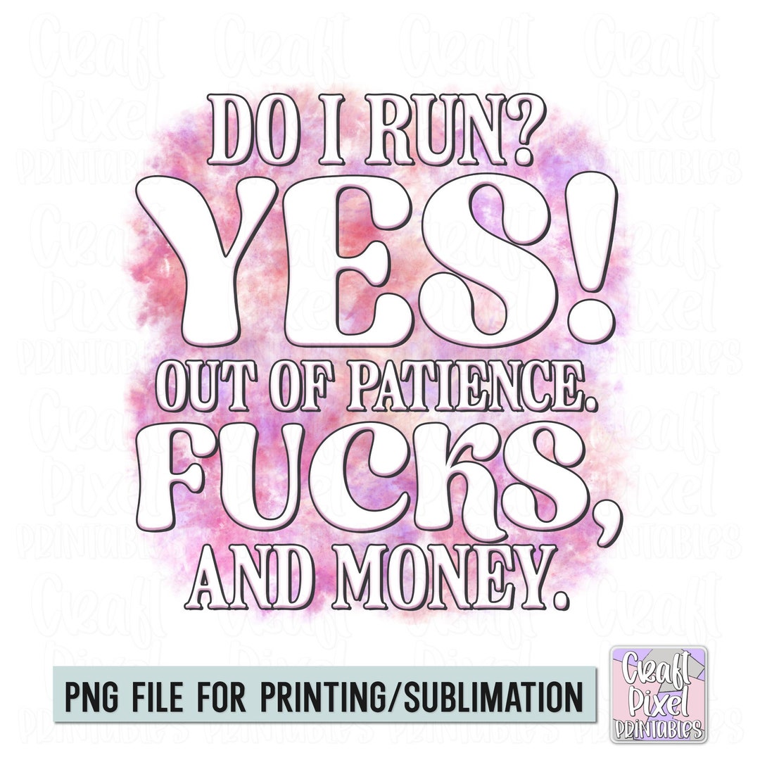 Funny Offensive Png, Profanity Shirt Png, Adult Humor Sublimation ...