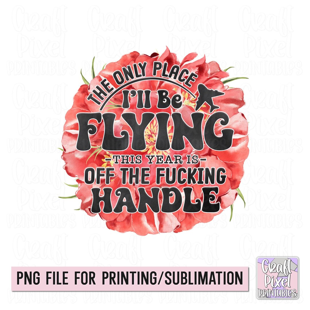 Profanity Shirt Png, Funny Offensive Mug Png, the Only Place I'll Be ...