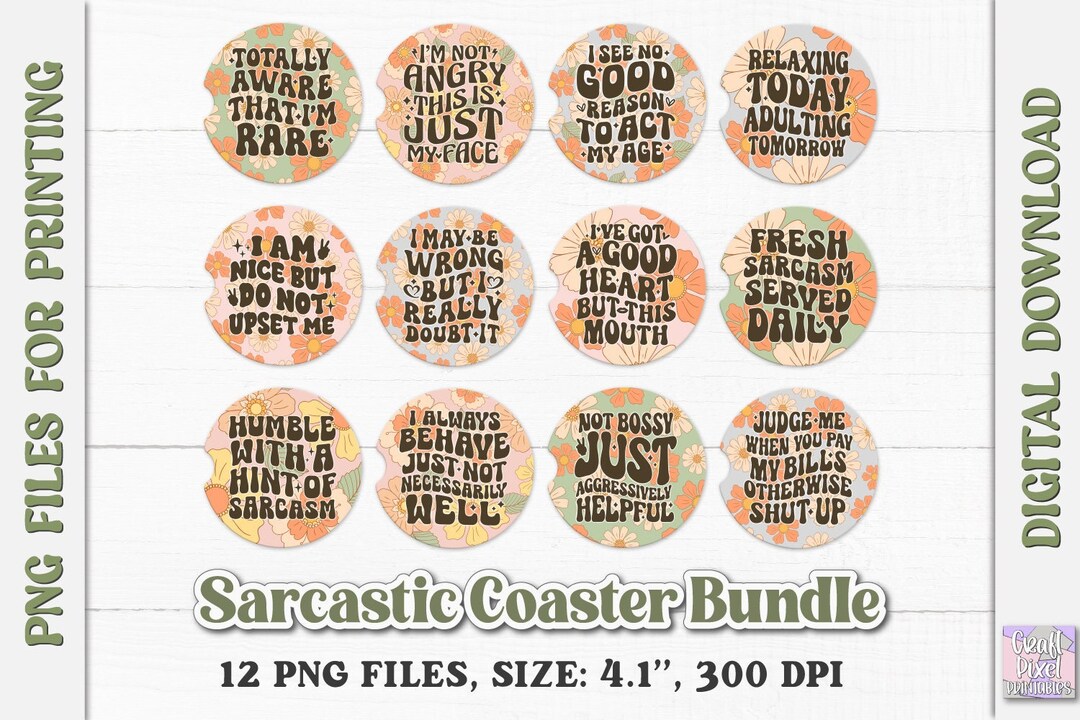 Car Coaster Png Designs, Sarcastic Coasters Png, Funny Sayings Png ...