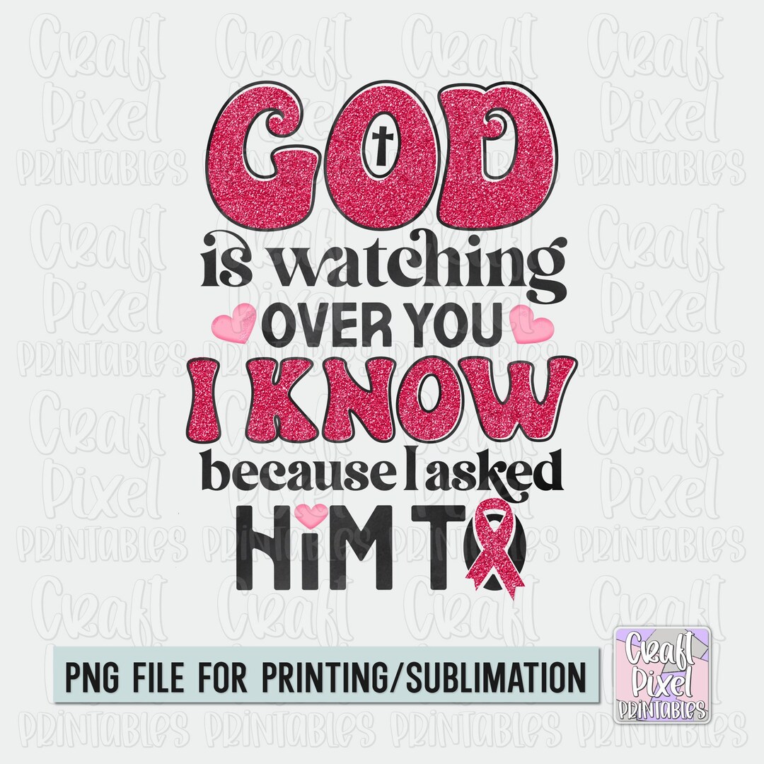Breast Cancer Awareness PNG, God is Watching Over You, Pink Ribbon ...