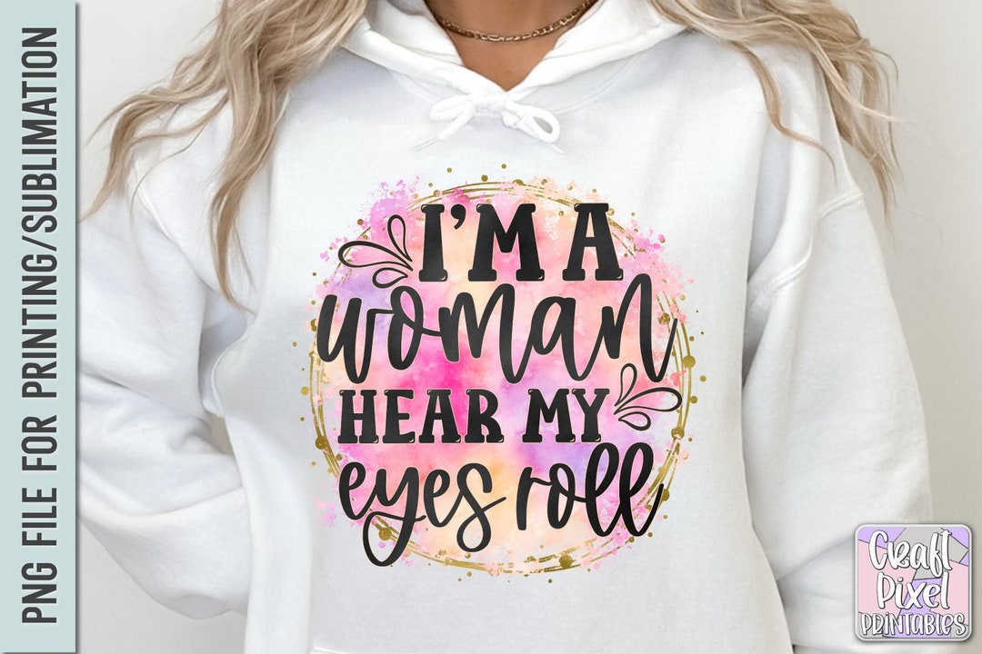 Funny Png for Women, Snarky Attitude Png, Tote Bag Sayings Png, Mug ...