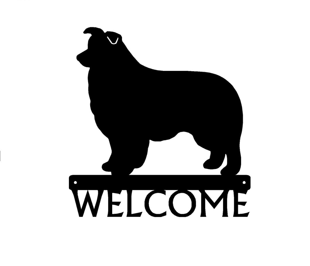 Border Collie Dog Welcome Sign - Metal -12 Inches Wide - Made in USA - Etsy