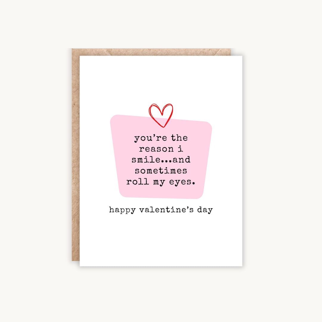 Funny Valentine's Day Card: 'reason I Smile' Greeting - Etsy