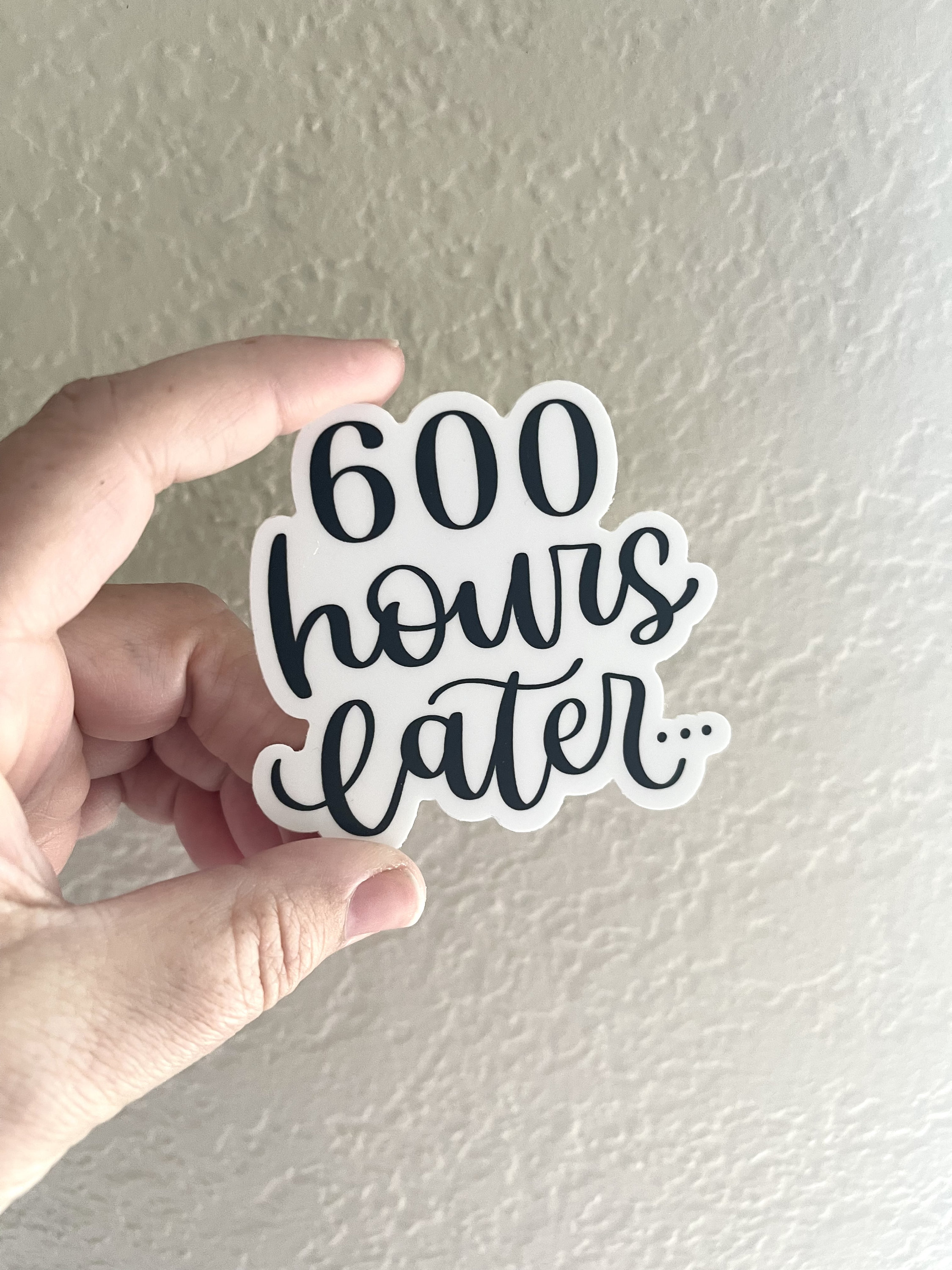 600 Hours Later JW Pioneer Sticker - Etsy