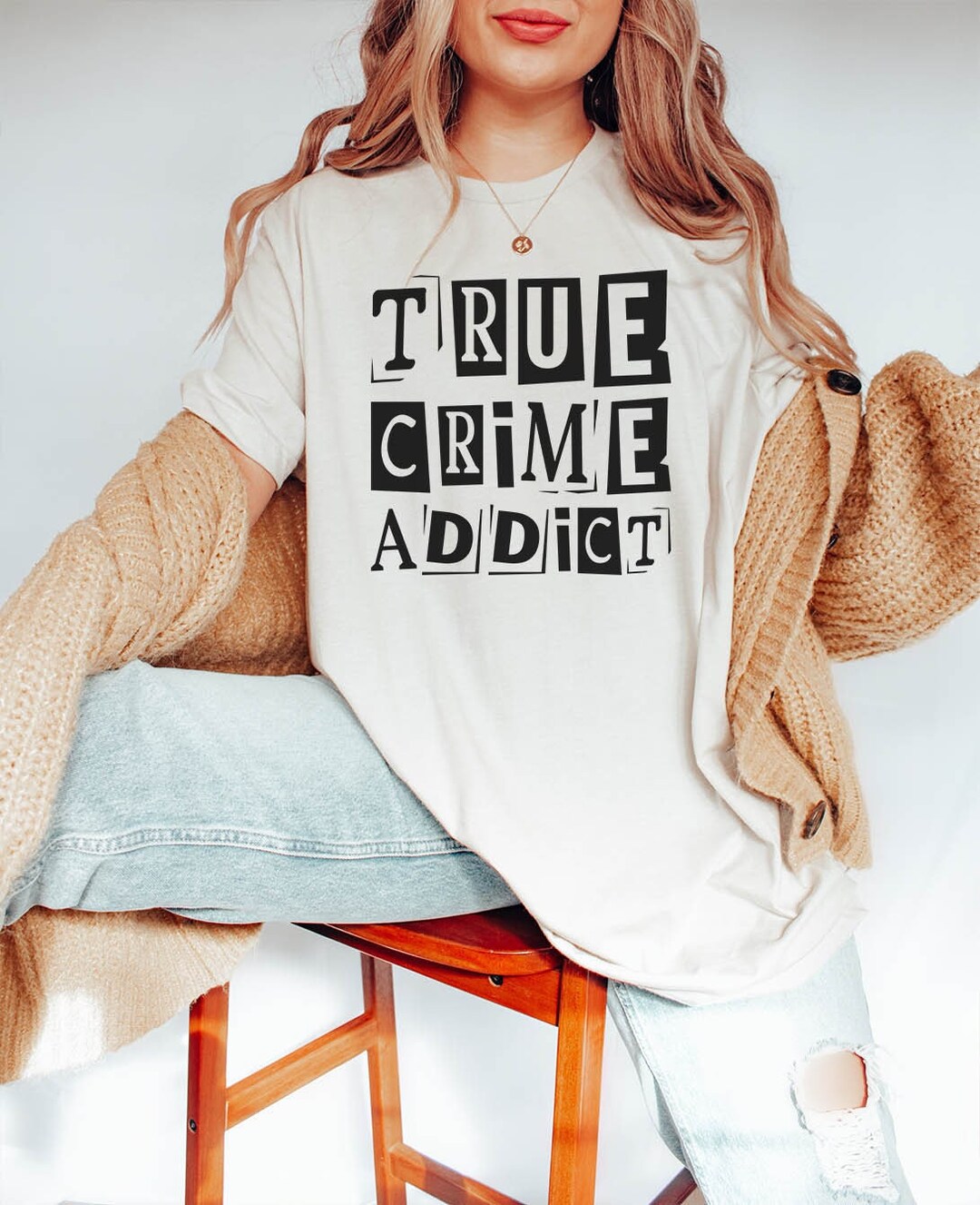 True Crime Addict, True Crime Lover Shirt, Cold Case Podcast T-shirt ...