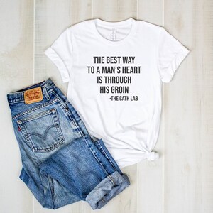 Funny Cath Lab Shirt: Medical Humor, Nursing Cardiology Tee - Etsy