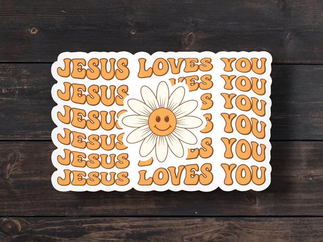 Jesus Loves You Groovy Retro Sticker, Laptop Notebook Sticker ...