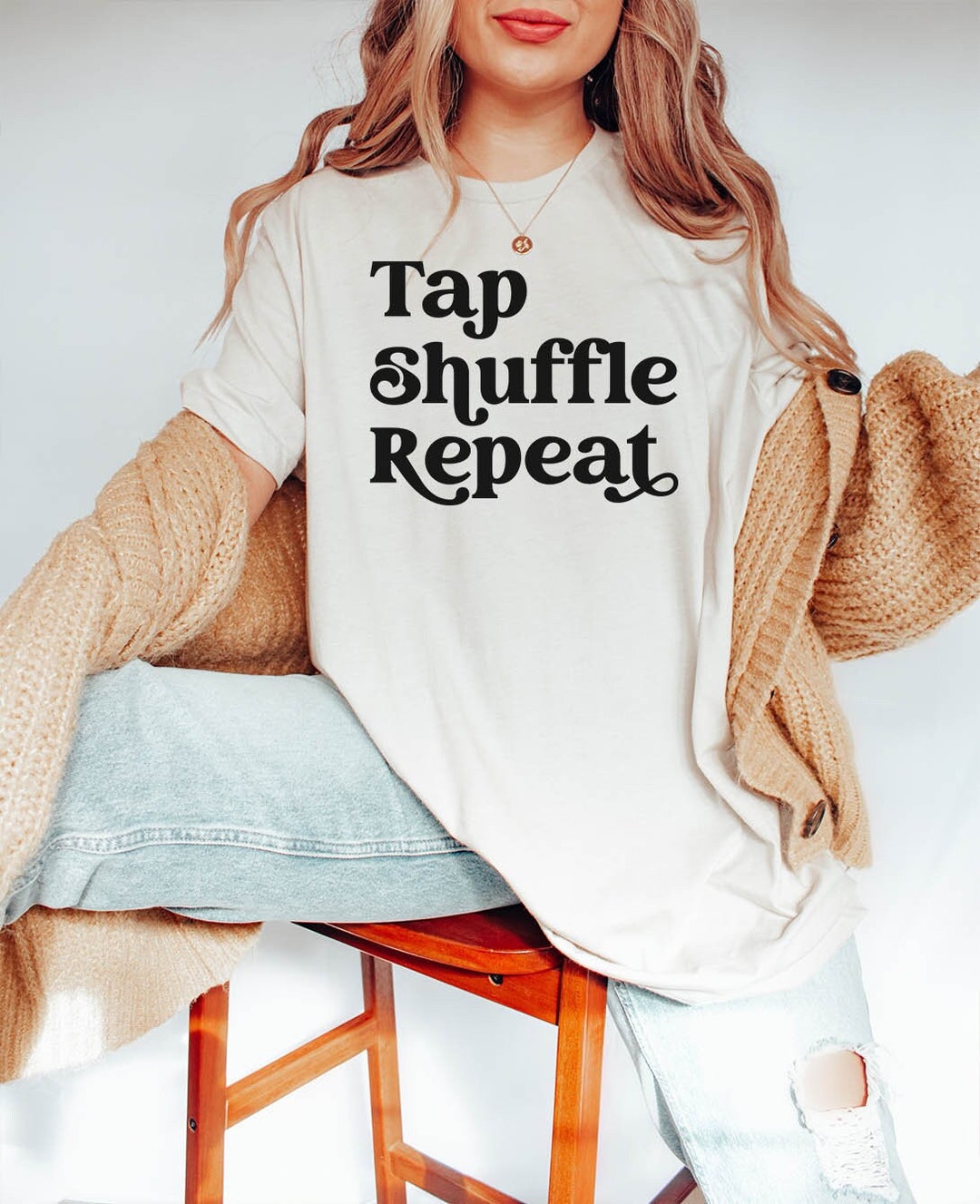 Tap Shuffle Repeat, Tap Dancer Shirt, Tap Dancing Gift, Gift for Tap ...