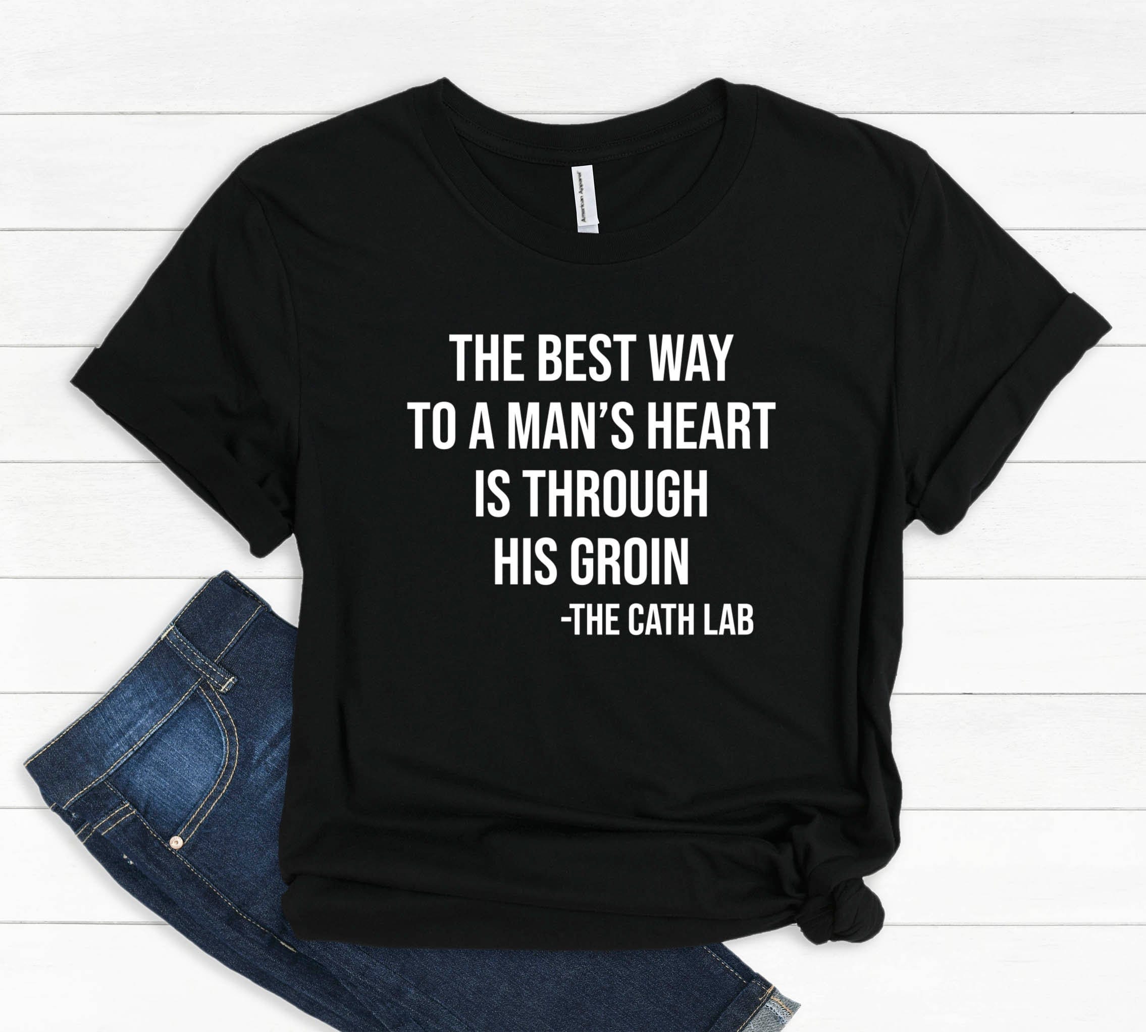 Funny Cath Lab Shirt: Medical Humor, Nursing Cardiology Tee - Etsy
