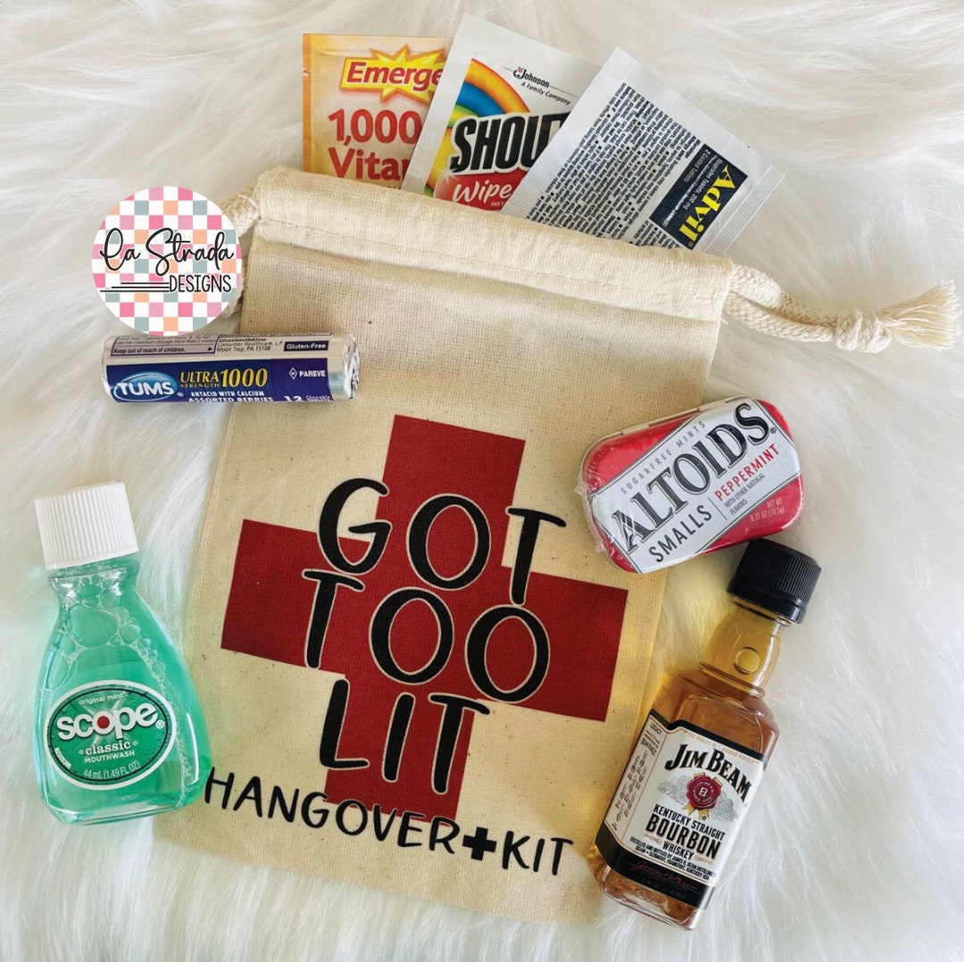 Got Too Lit, Hangover Kit Bags, Hangover Kit Bag, Girls Night Out ...