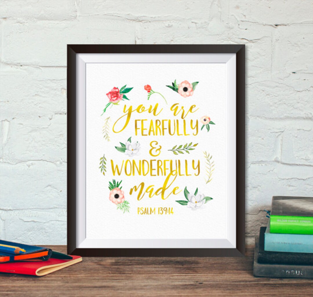 Buy One Get One, You Are Fearfully and Wonderfully Made, 8x10 or 11x14 ...