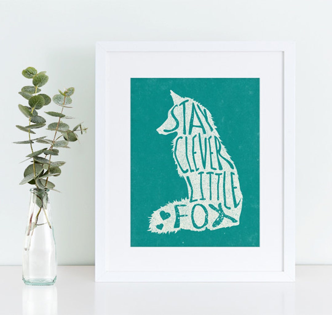 Instant Download, Stay Clever Little Fox, Nursery Art, Fox Nursery ...