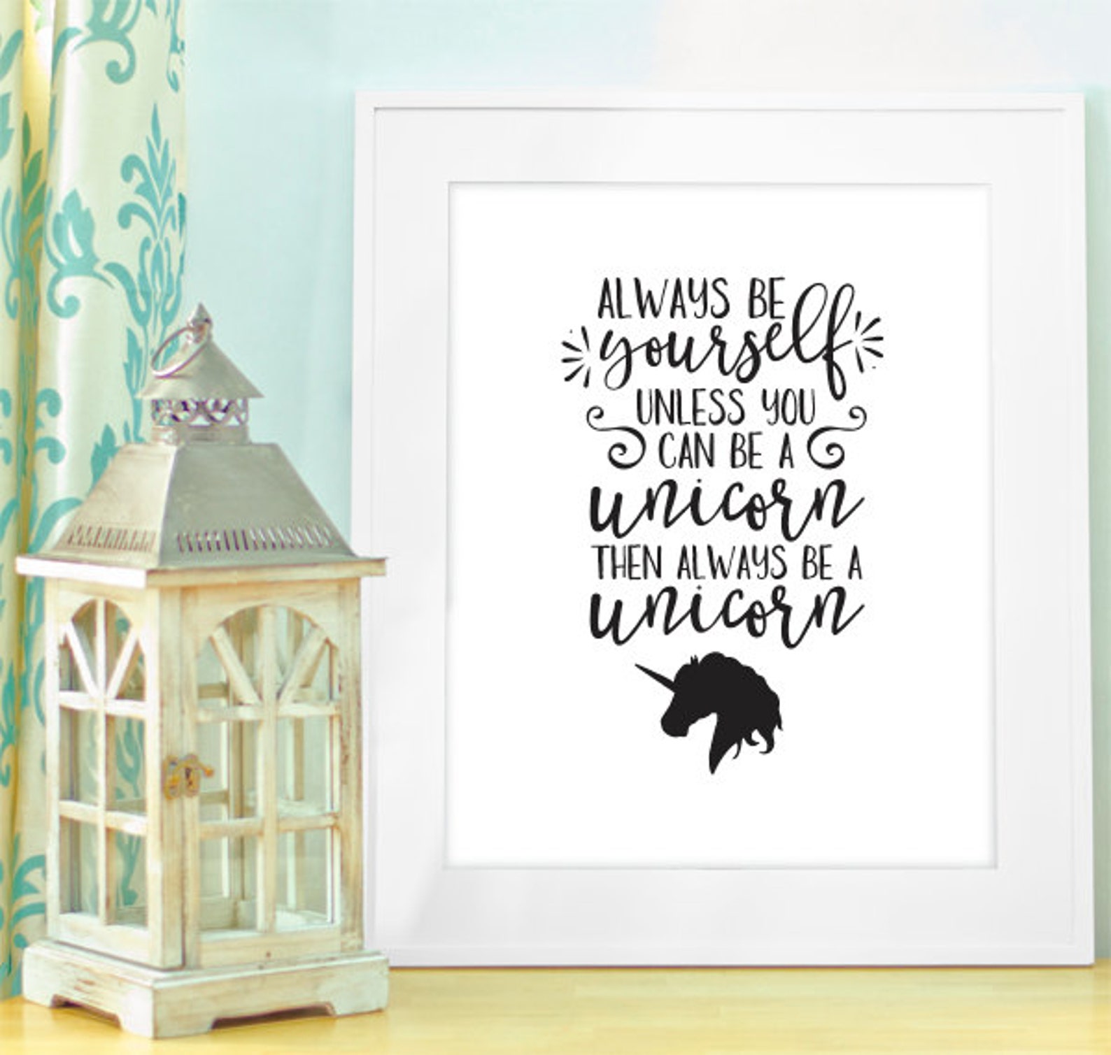 Instant Download Always Be Yourself Unless You Can Be a - Etsy
