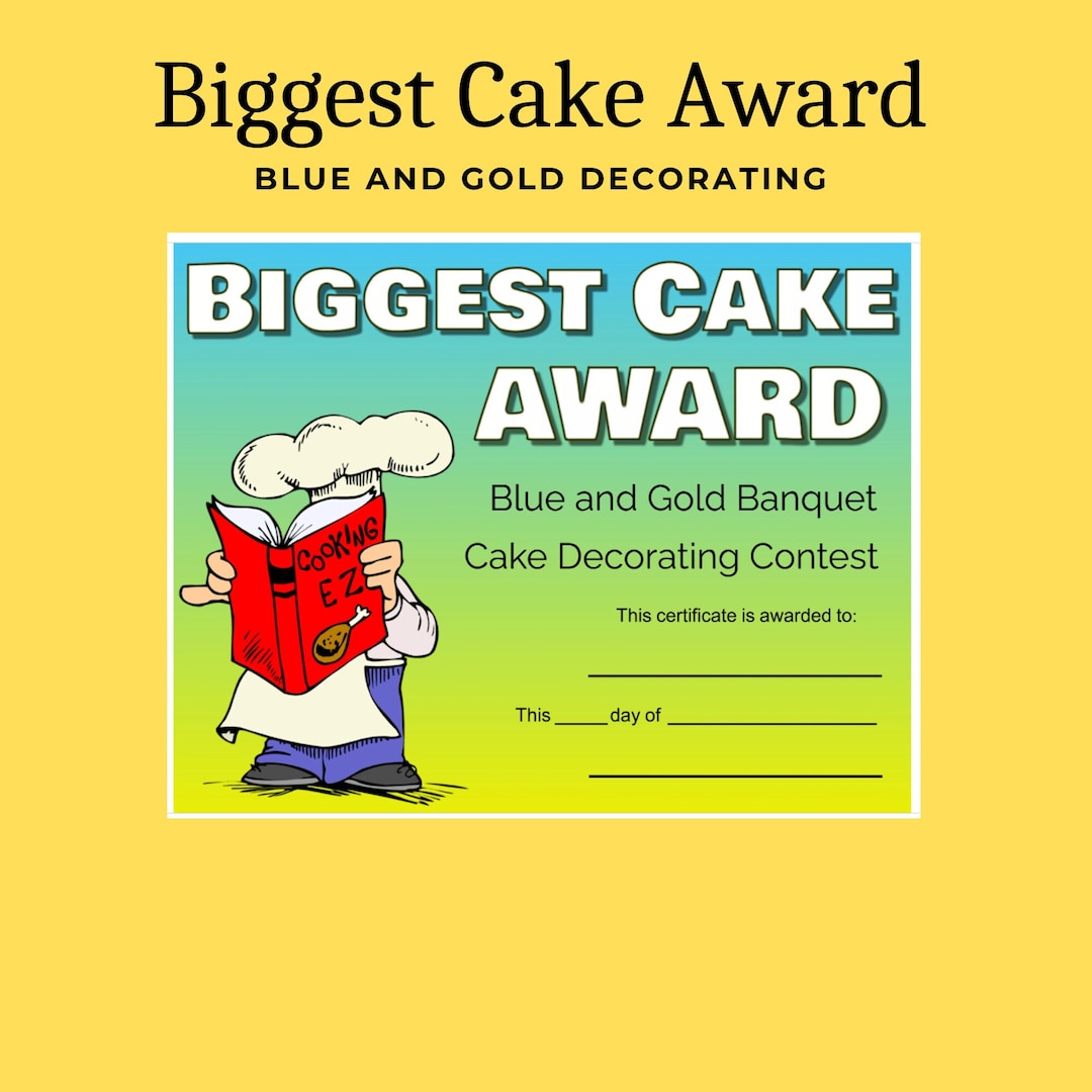 Biggest Cake Award - Blue and Gold Banquet Cake Decorating Award ...