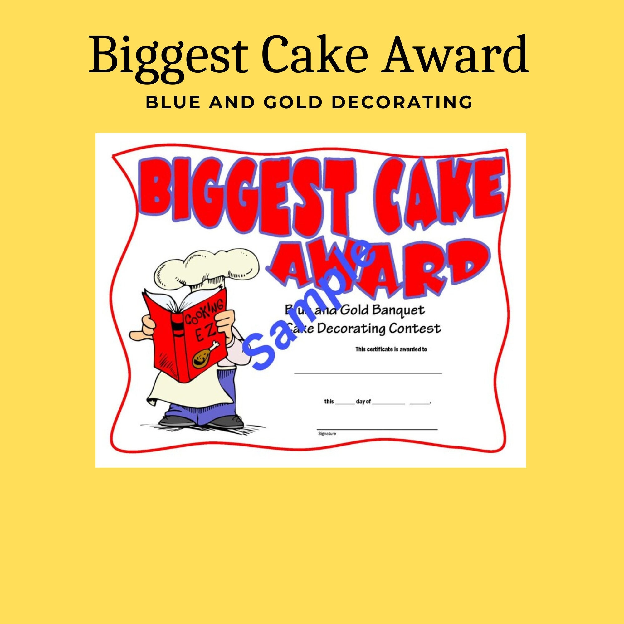 Biggest Cake Award Blue and Gold Banquet Cake Decorating Award ...