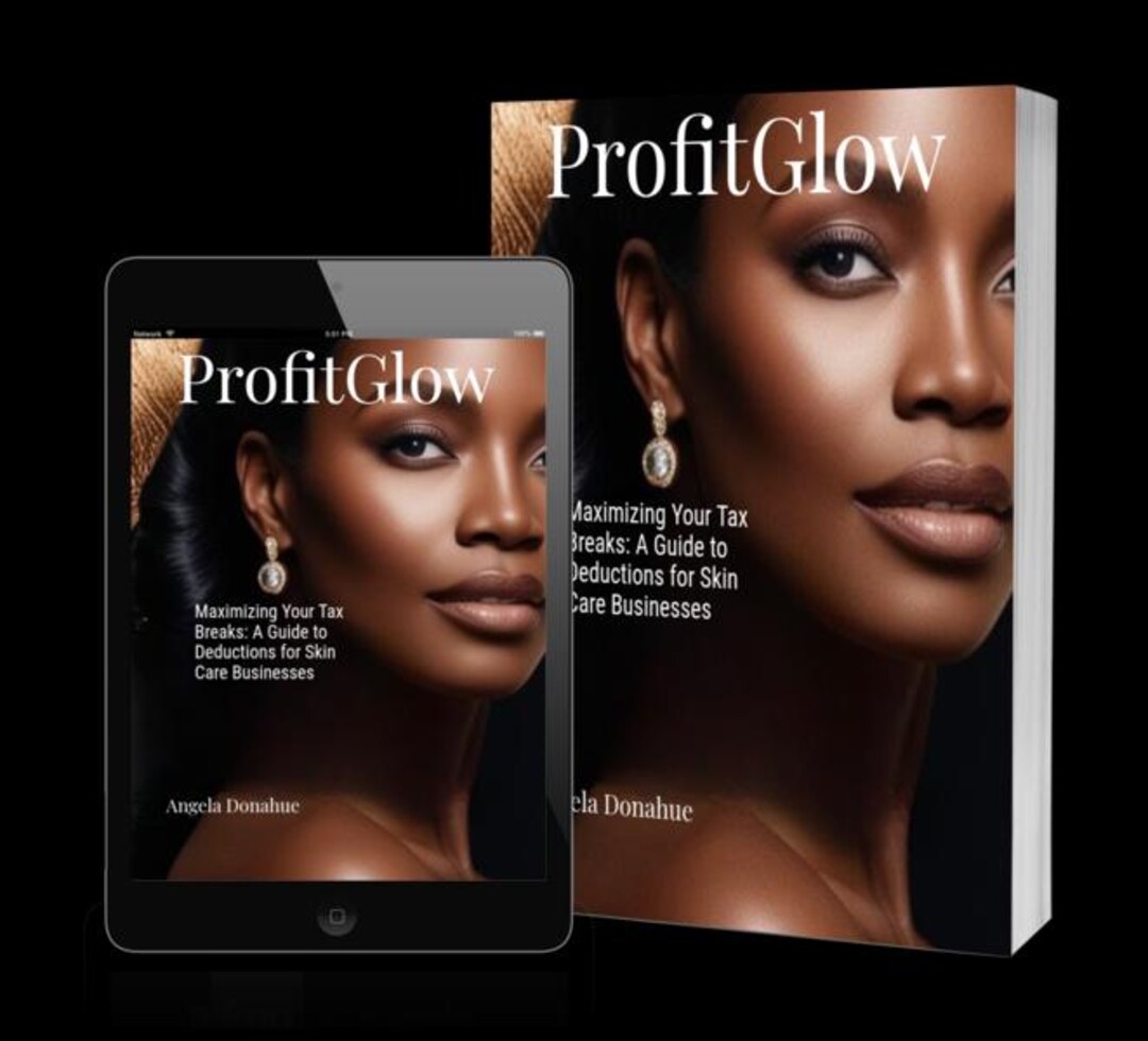 Profitglow: A Guide for Skin Care Tax Deductions | Esthetician & Beauty ...
