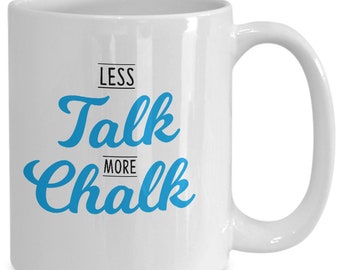 Less Talk More Chalk - Etsy