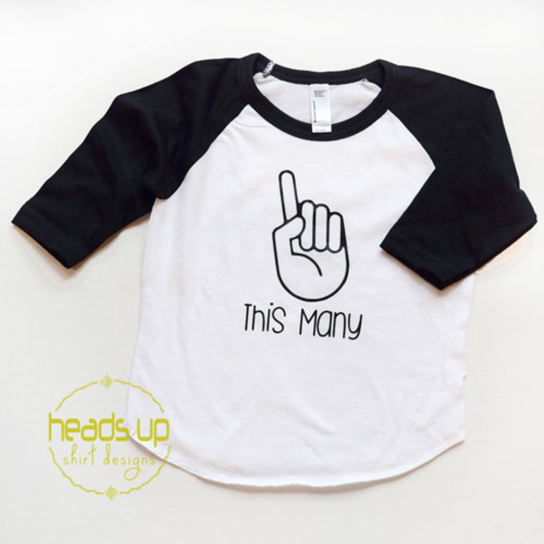 This Many 1 Raglan Shirt Baby Boy/girl - I Am This Many Boy/girl ...