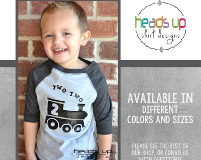 Two Two Train Toddler Raglan Shirt Two Shirt Boy/girl Birthday 2nd ...