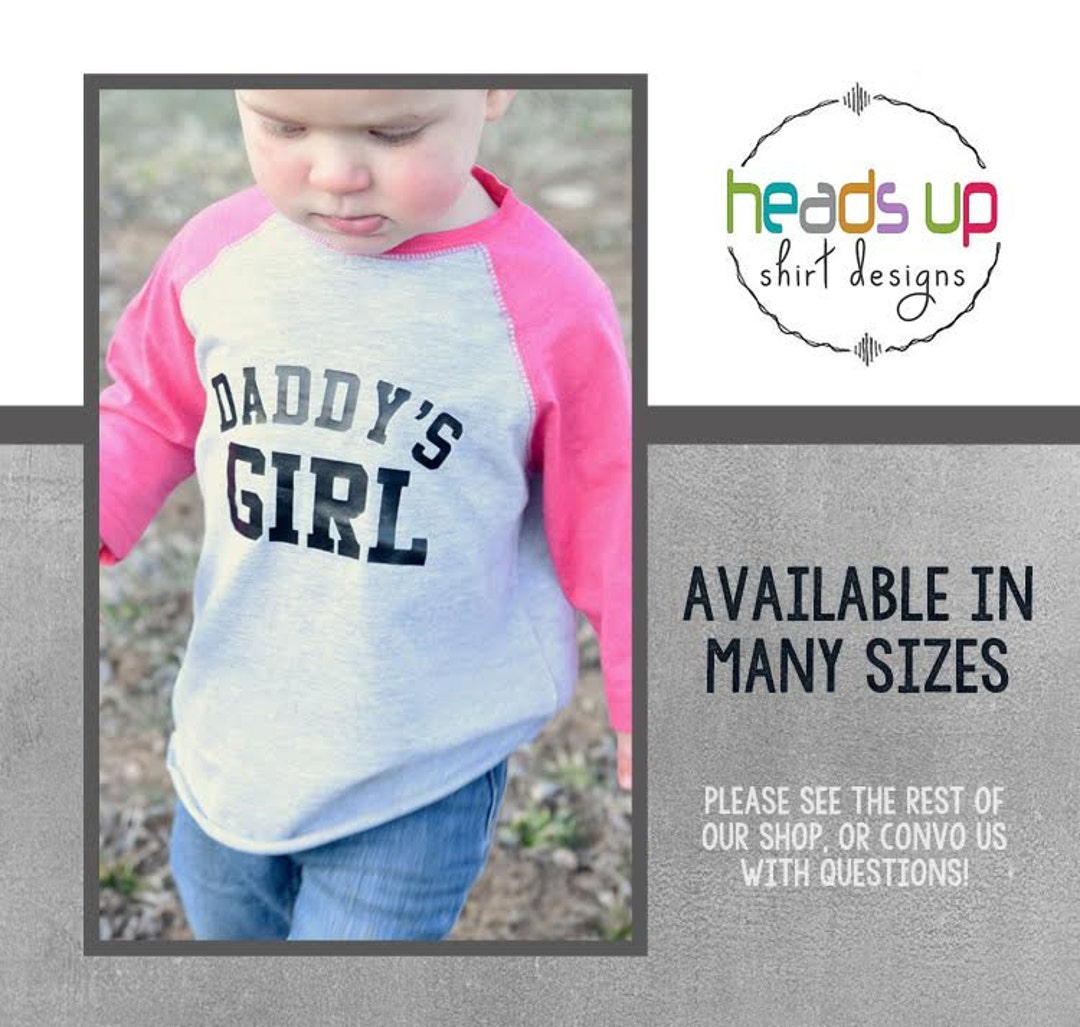 Daddy's Girl Raglan Tee - Father's Day Shirt Toddler Girl - Baby Daddy ...