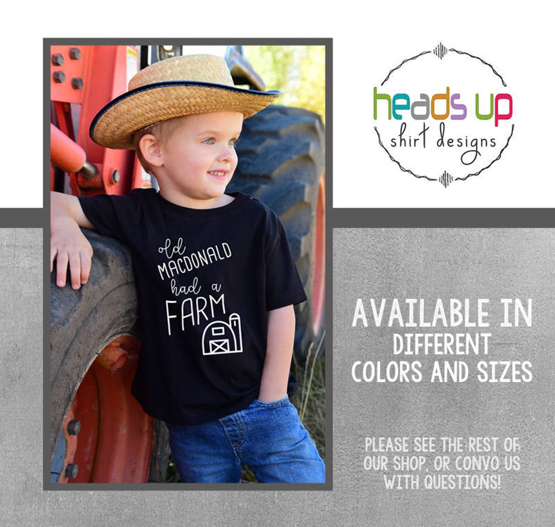 Tractor Kids Shirt Boy or Girl - Old Macdonald Had a Farm Baby Shirt ...