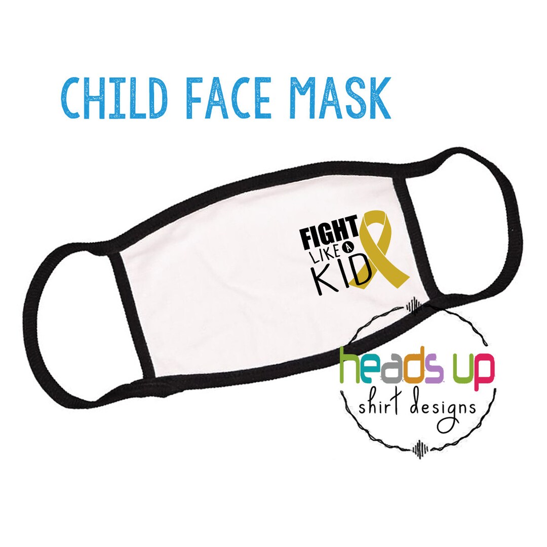 Facemask Kids Cancer Masks Boy Girl Mask Fight Like a Kid - Face ...