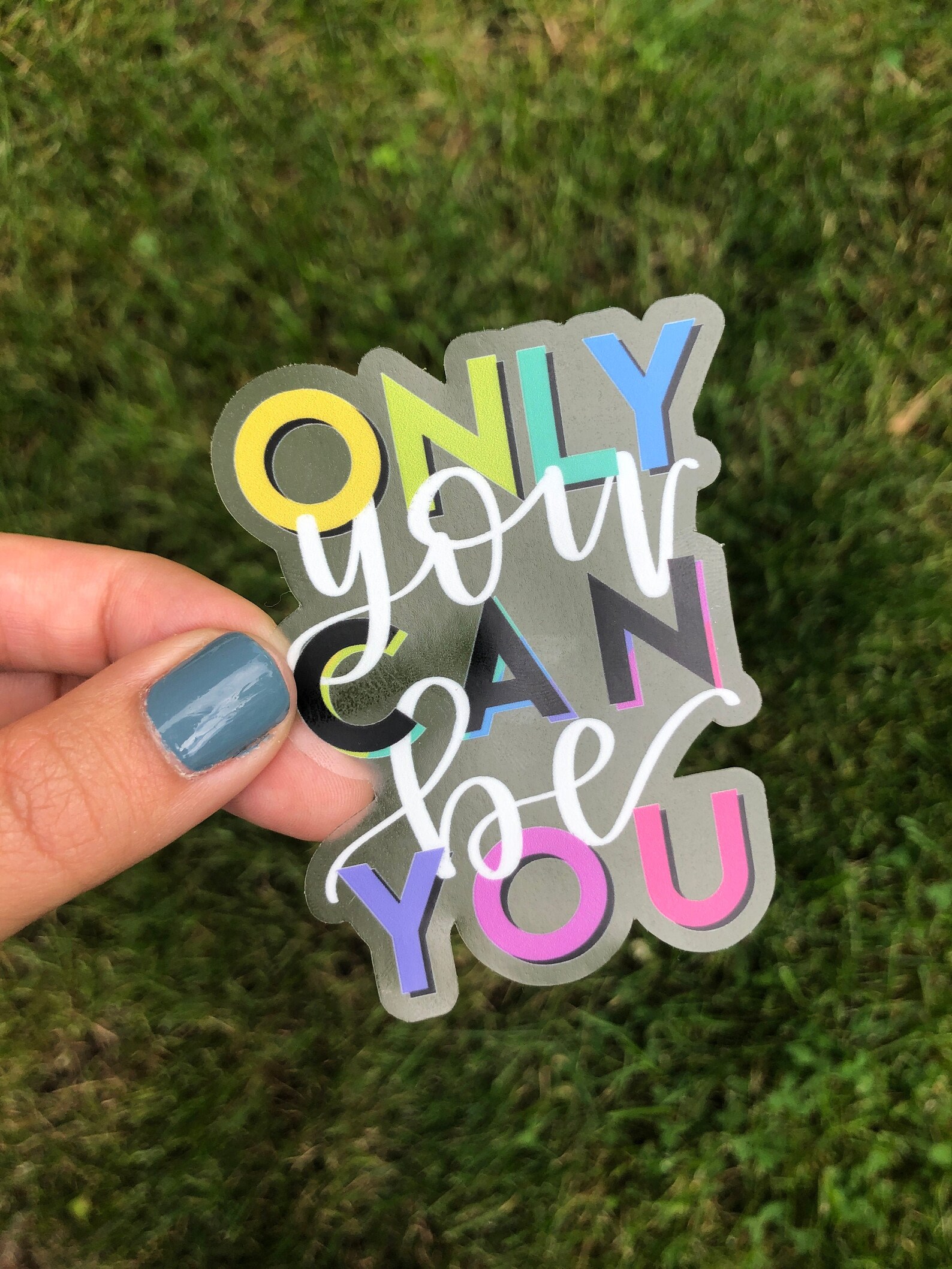 Only You Can Be You - Decal - Etsy