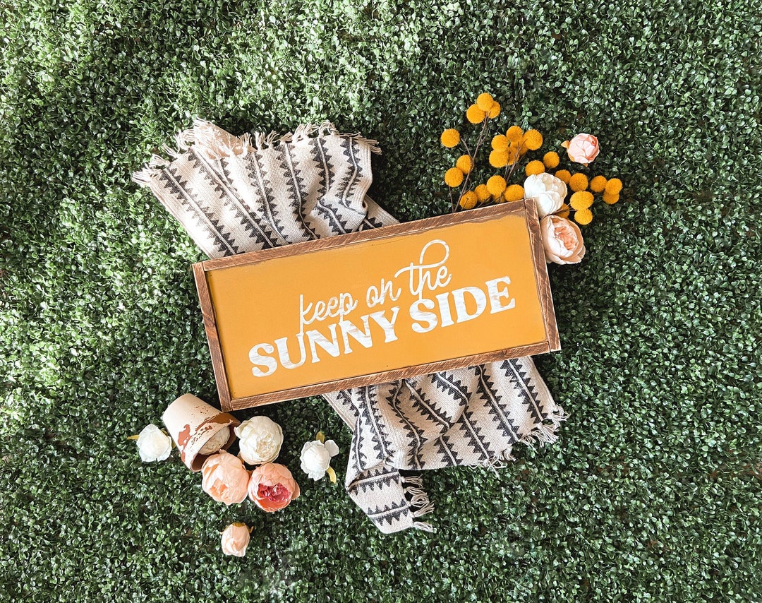 Keep on the Sunny Side, Rustic Home Decor, Vintage Decor, Boho Decor ...