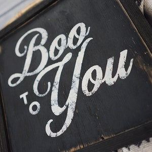 Boo to You, Rustic Home Decor, Rustic Halloween Decor, Vintage ...
