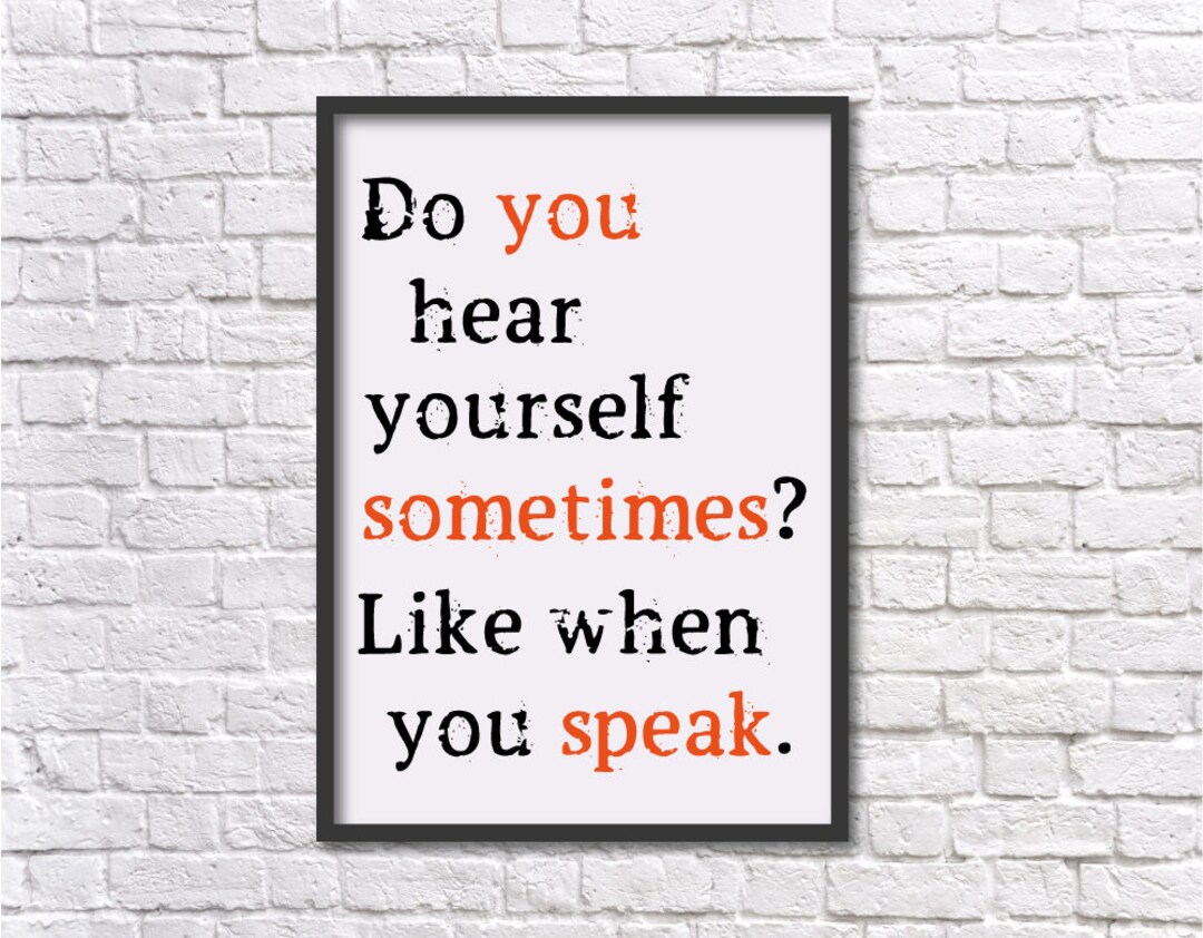 Do You Hear Yourself Sometimes? - OITNB Inspired - Instant - Digital ...