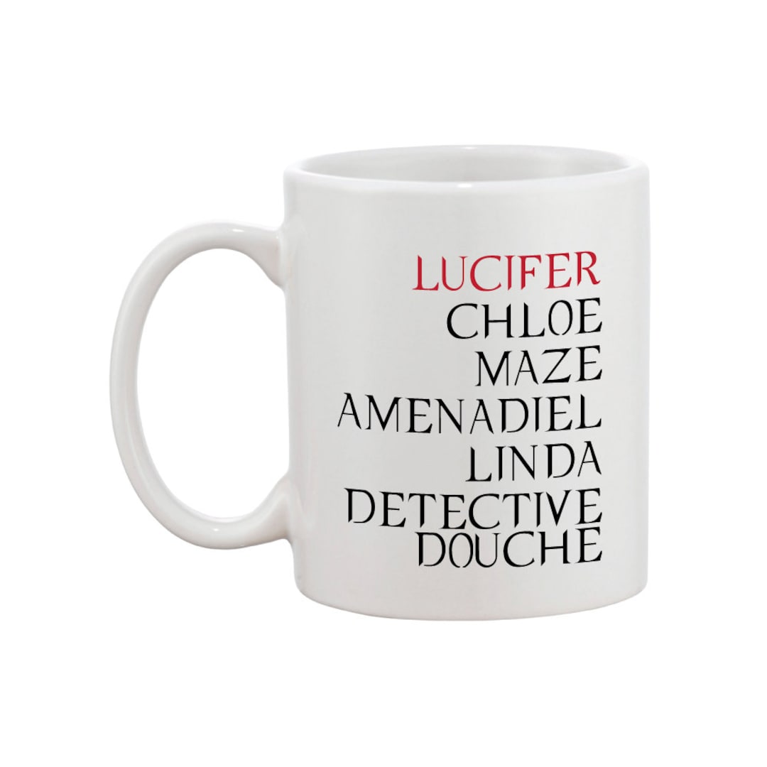 Lucifer Character Names TV Show Inspired Mug Gift - Etsy