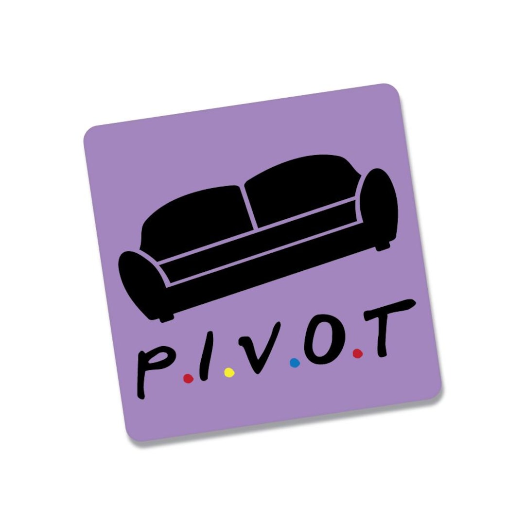 Pivot Friends Inspired Funny Magnet Gift - Etsy