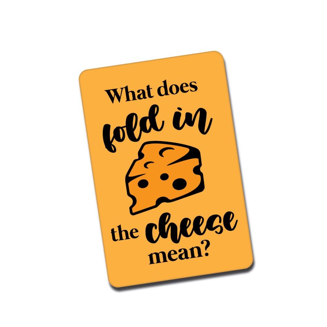 What Does Fold in the Cheese Mean Magnet Gift - Etsy