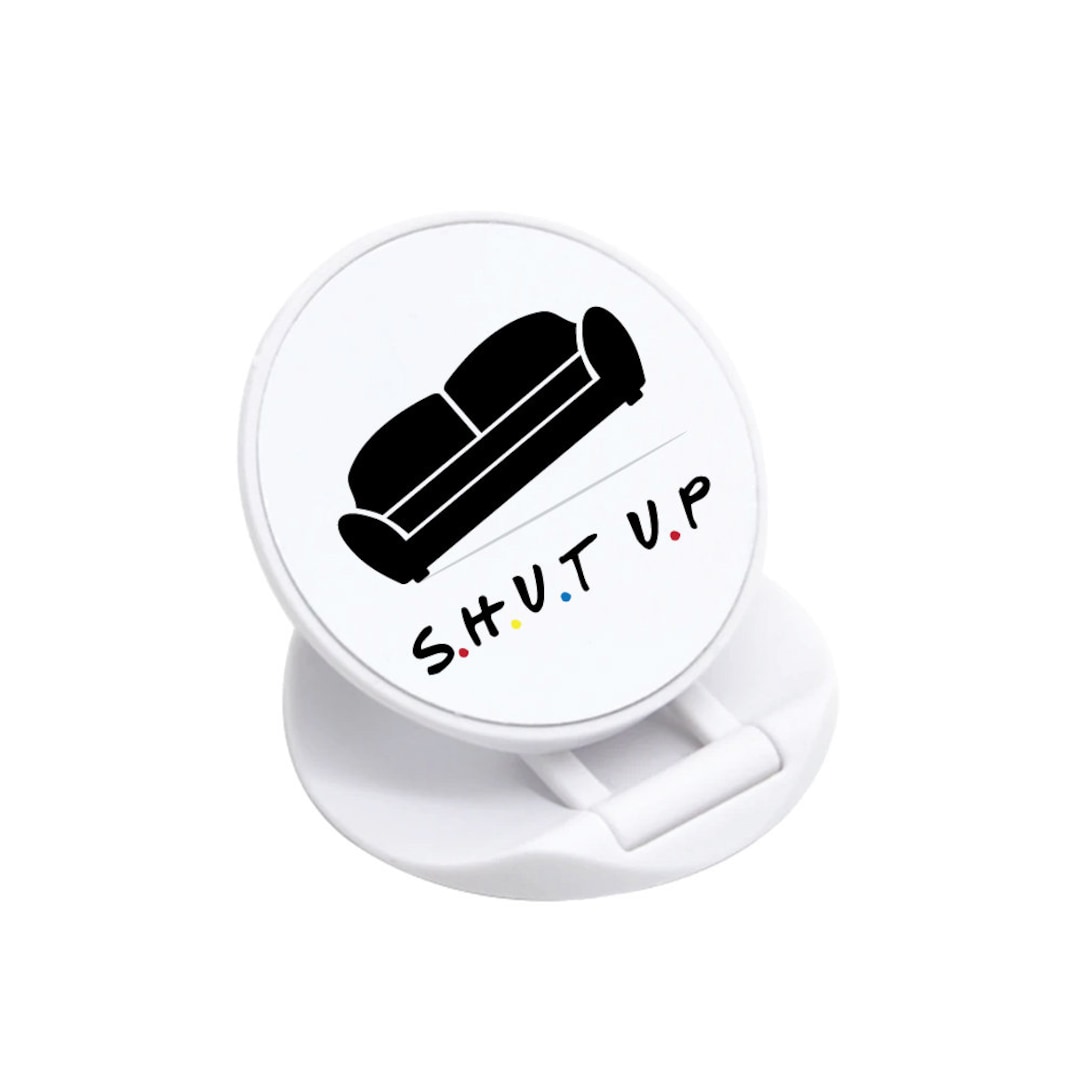 Shut Up Pivot Friends Inspired Phone Stand - Etsy