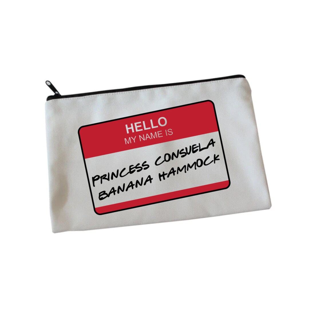 Hello My Name is Princess Consuela Banana Hammock - Name Tag - Friends ...