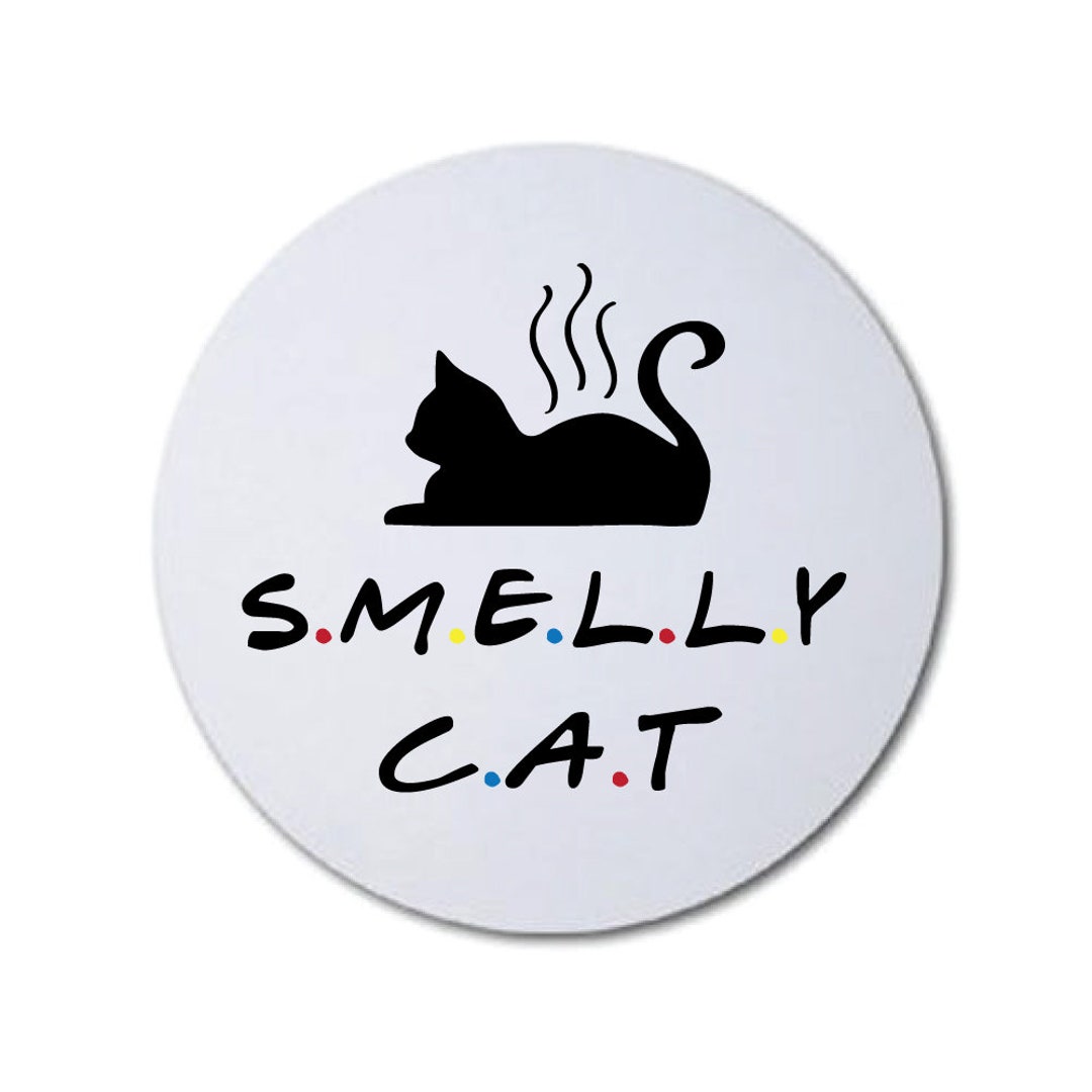 Smelly Cat Friends Inspired Round Mouse Pad Circular - Etsy