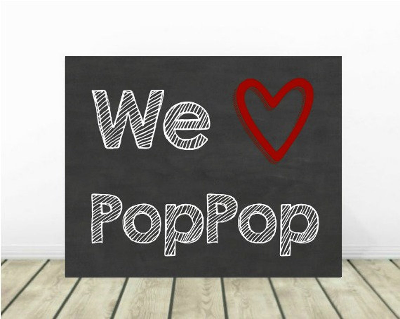 We Love PopPop Printable Chalkboard Sign Baby Photo Prop | Etsy