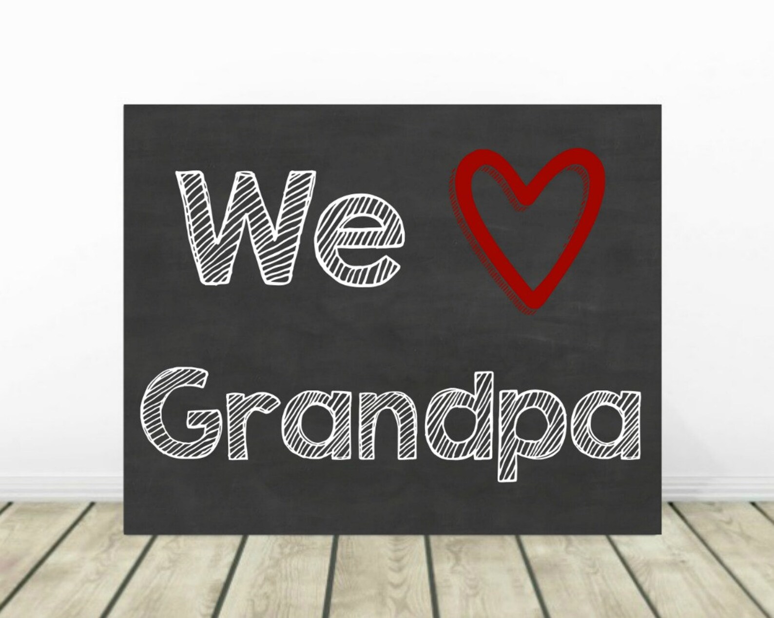 We Love Grandpa Printable Chalkboard Sign Baby Photo Prop - Etsy