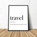 Travel Definition Definition Print Travel Quote Definition - Etsy