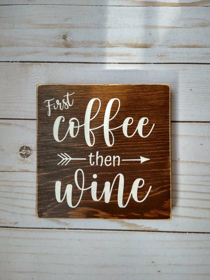 First Coffee Then Wine Wood Sign Rustic Kitchen & Coffee Bar - Etsy