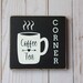 Coffee and Tea Corner Wood Sign, Coffee Bar Sign, Rustic Kitchen Wood ...